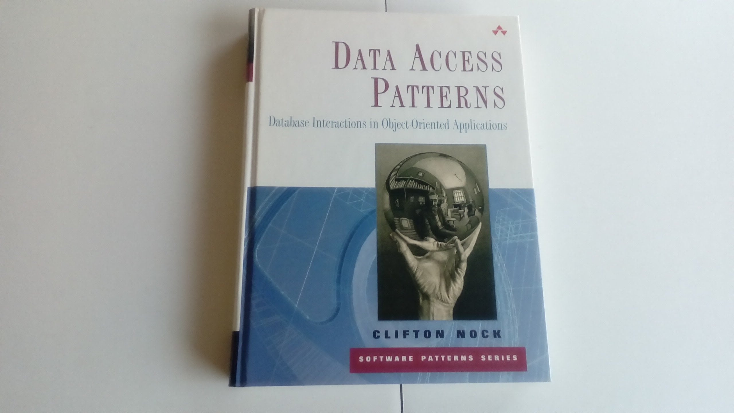 Data Access Patterns: Database Interactions in Object-Oriented Applica – Aspen Book Company