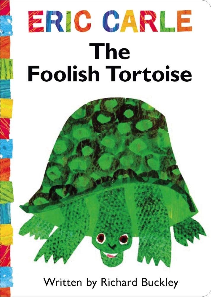 The Foolish Tortoise (The World of Eric Carle) - 8088 – Aspen Book Company