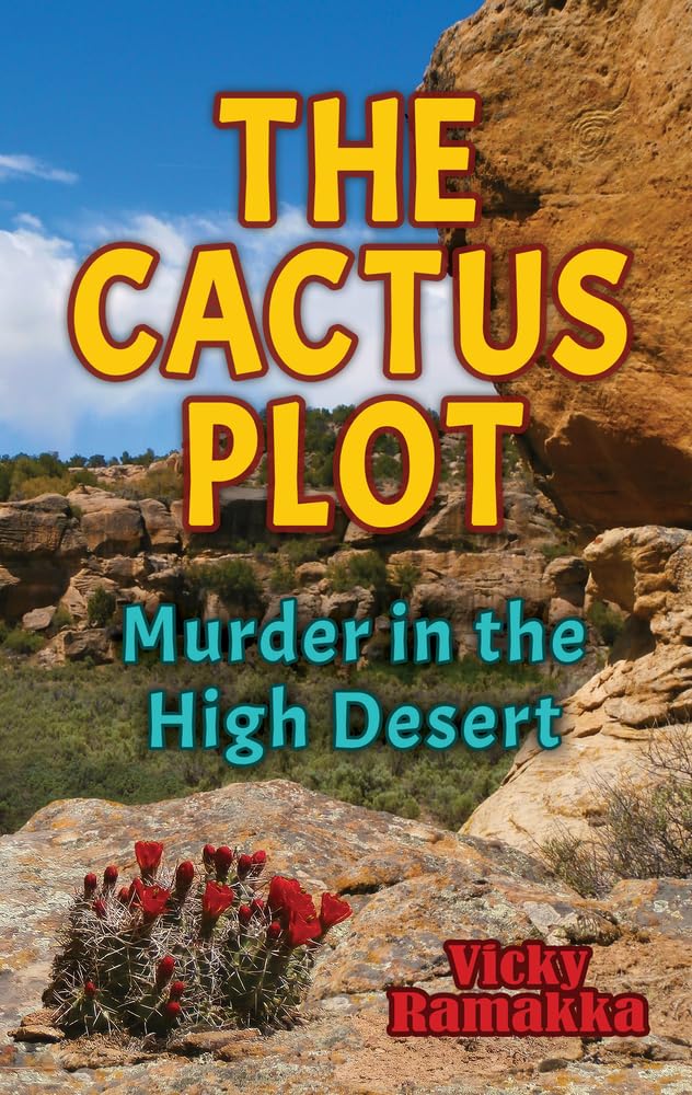 The Cactus Plot: Murder in the High Desert – Aspen Book Company