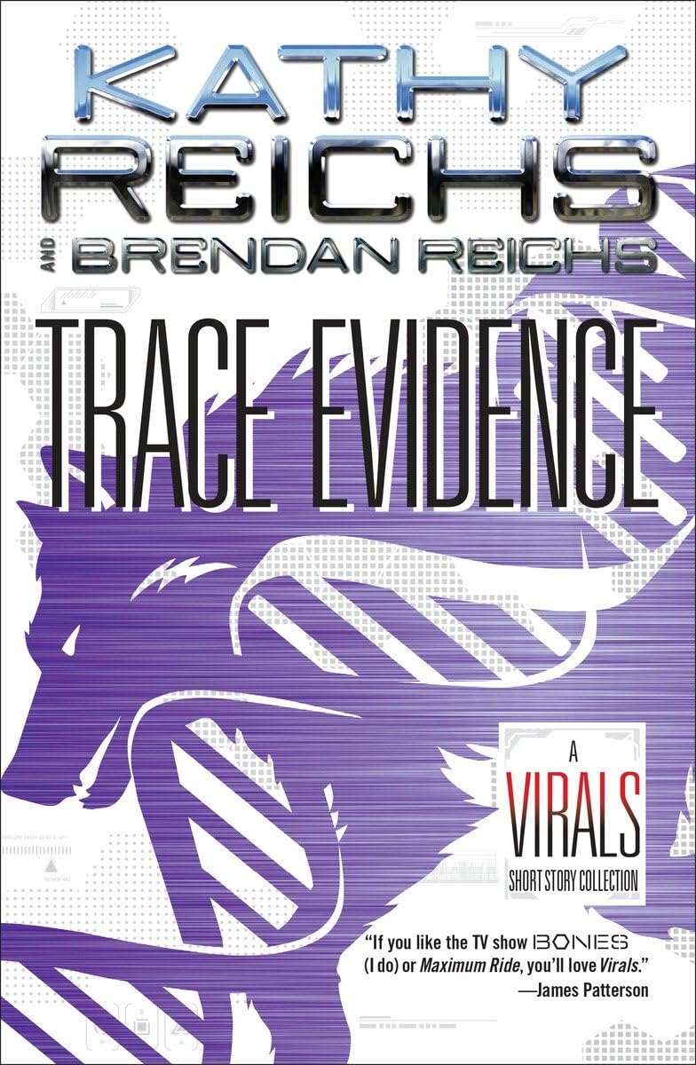 Trace Evidence: A Virals Short Story Collection – Aspen Book Company