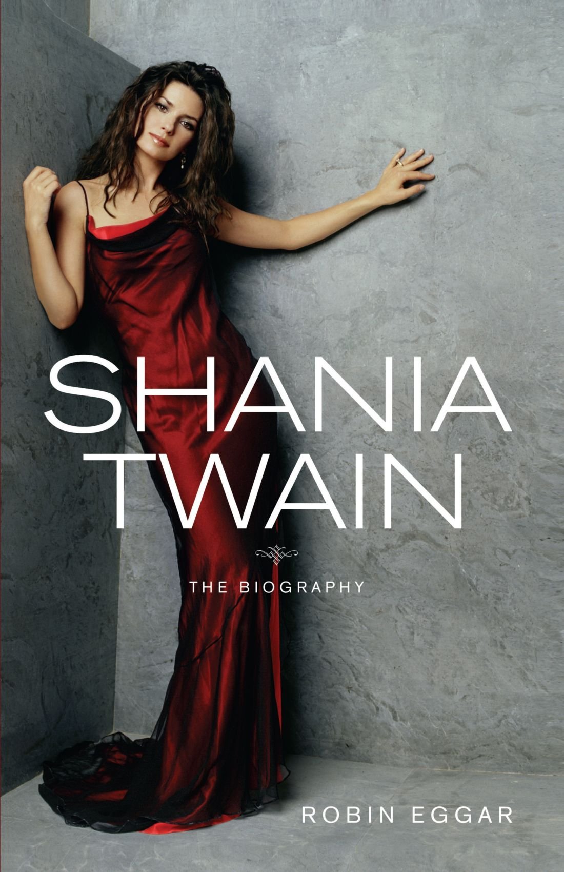Shania Twain: The Biography – Aspen Book Company