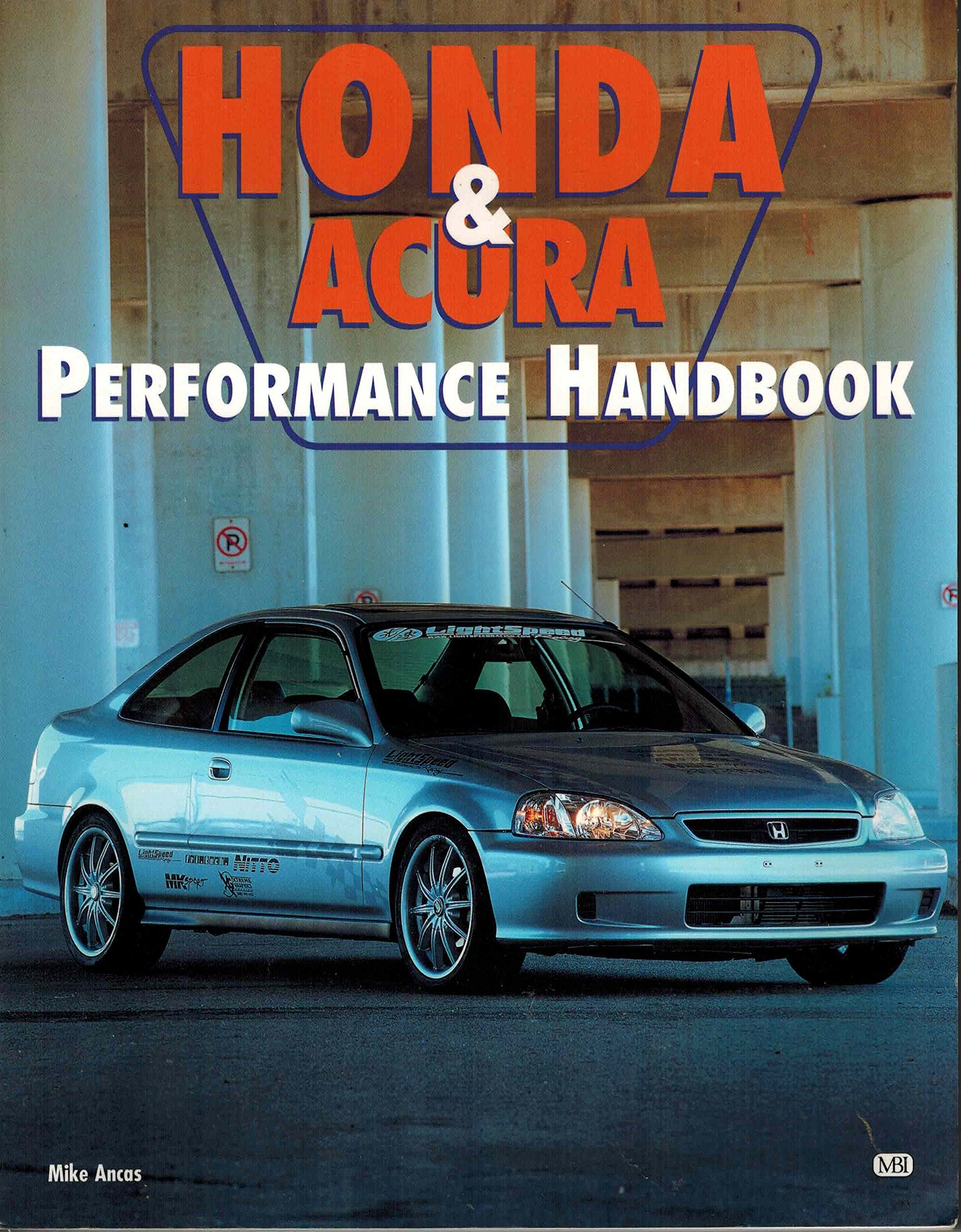 Honda & Acura Performance Handbook (Performance Handbook Series ...