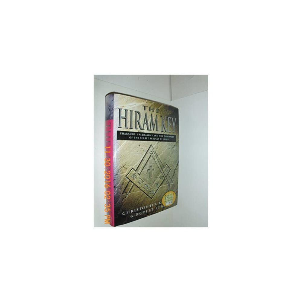 The Hiram Key - Pharaohs, Freemasons And The Discovery Of The Secret S ...