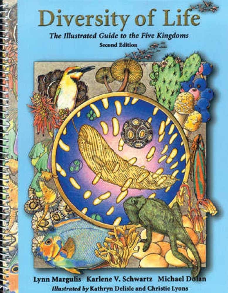 Diversity of Life: The Illustrated Guide to Five Kingdoms: The Illustr ...
