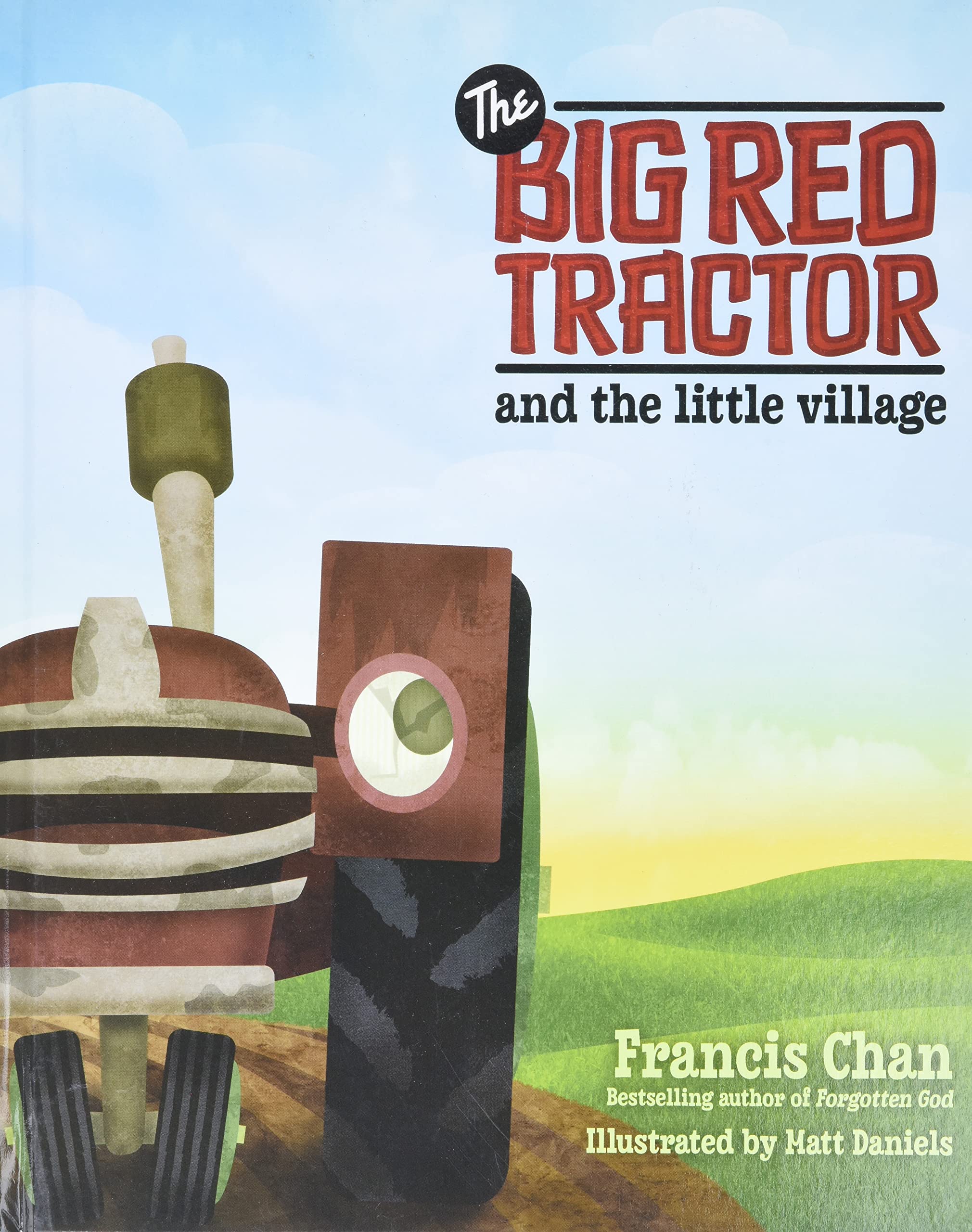 The Big Red Tractor and the Little Village – Aspen Book Company