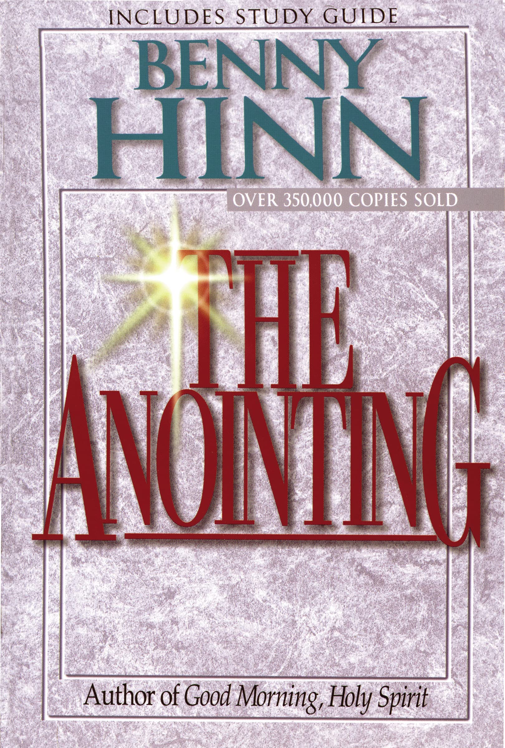 The Anointing: Exploring the Power of the Holy Spirit – Aspen Book Company