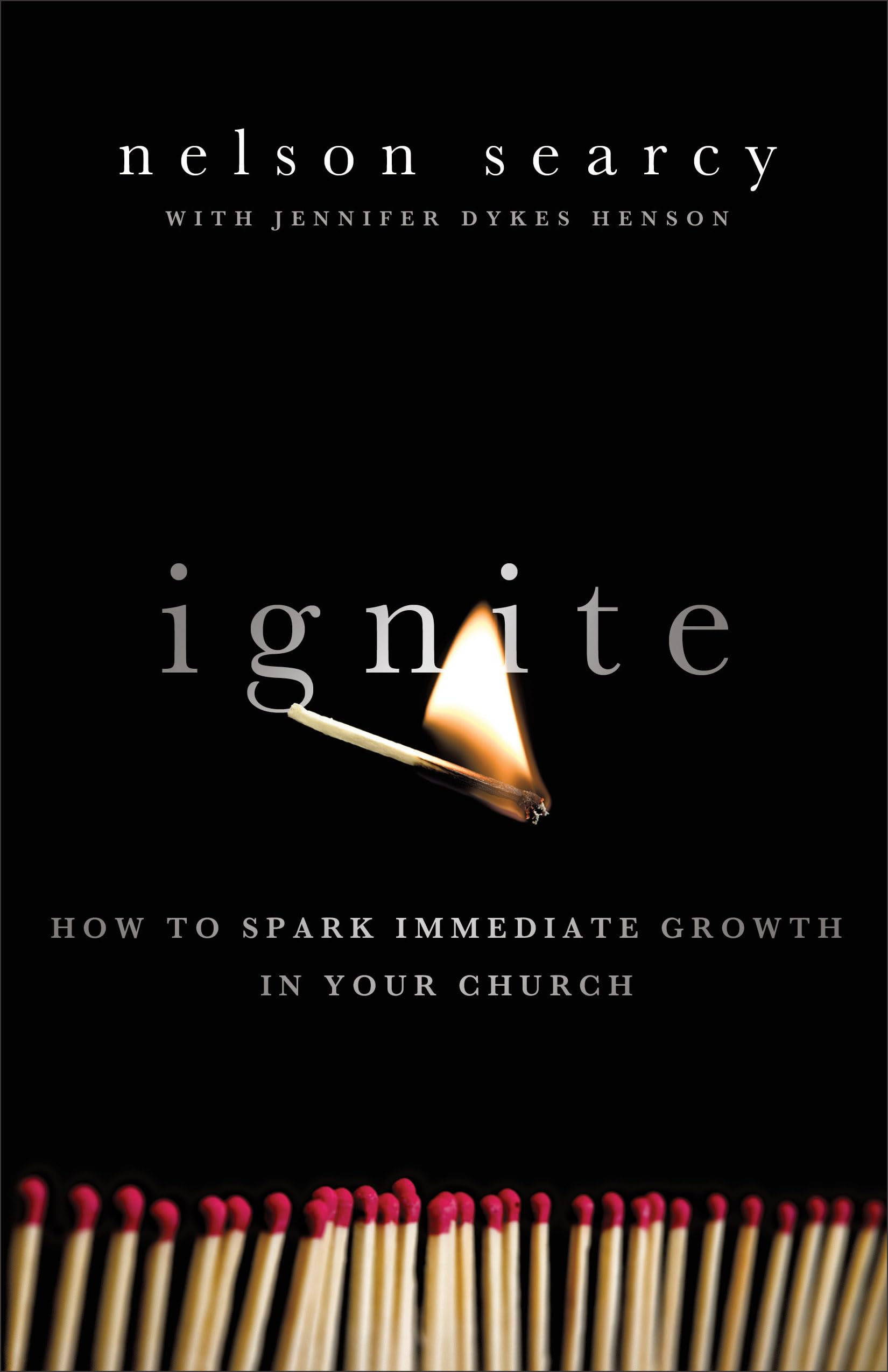 Ignite: How to Spark Immediate Growth in Your Church – Aspen Book Company