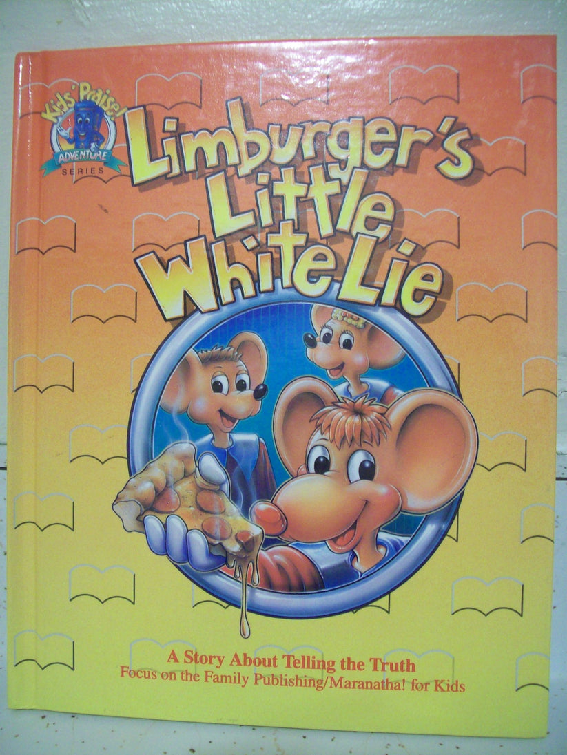 Limburger's Little White Lie: A Story About Telling the Truth (Kids' P ...