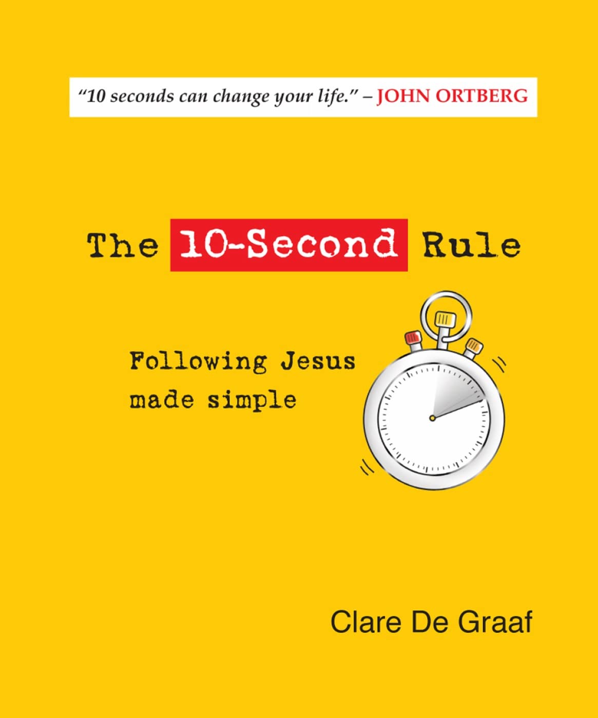 The 10-Second Rule: Following Jesus made simple - 5205 – Aspen Book Company