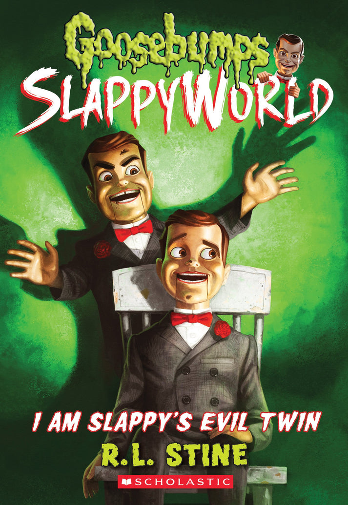 I Am Slappy's Evil Twin (Goosebumps SlappyWorld #3) (3) – Aspen Book ...