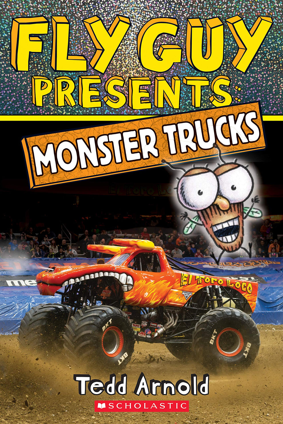 Fly Guy Presents: Monster Trucks (Scholastic Reader, Level 2) – Aspen ...