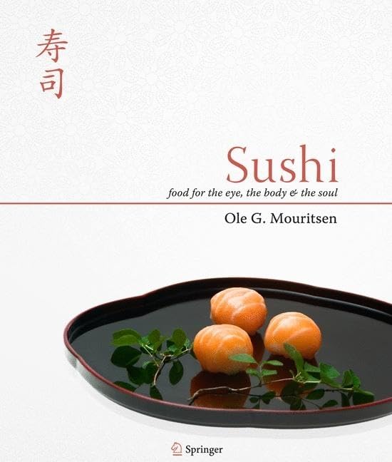 Sushi: Food for the Eye, the Body and the Soul – Aspen Book Company