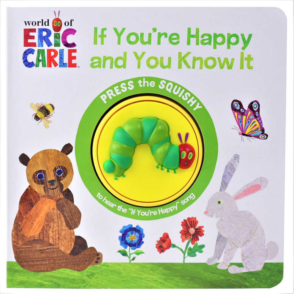 World of Eric Carle, If You're Happy and You Know It - Squishy Button – Aspen Book Company