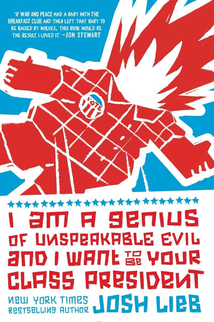 I Am a Genius of Unspeakable Evil and I Want to Be Your Class Presiden ...