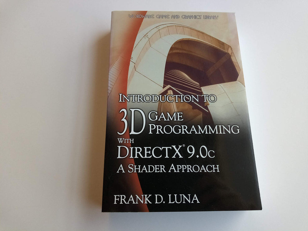 Introduction to 3d Game Programming With Direct X 9.0c: A Shader Appro ...