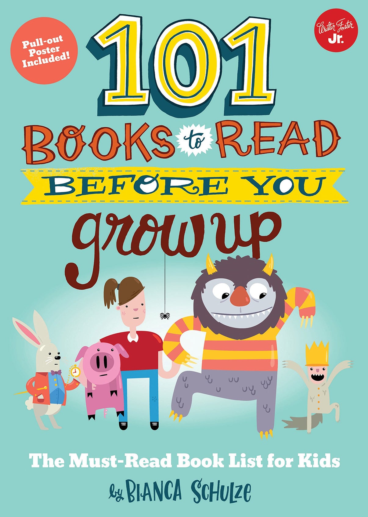 101 Books to Read Before You Grow Up: The must-read book list for kids ...