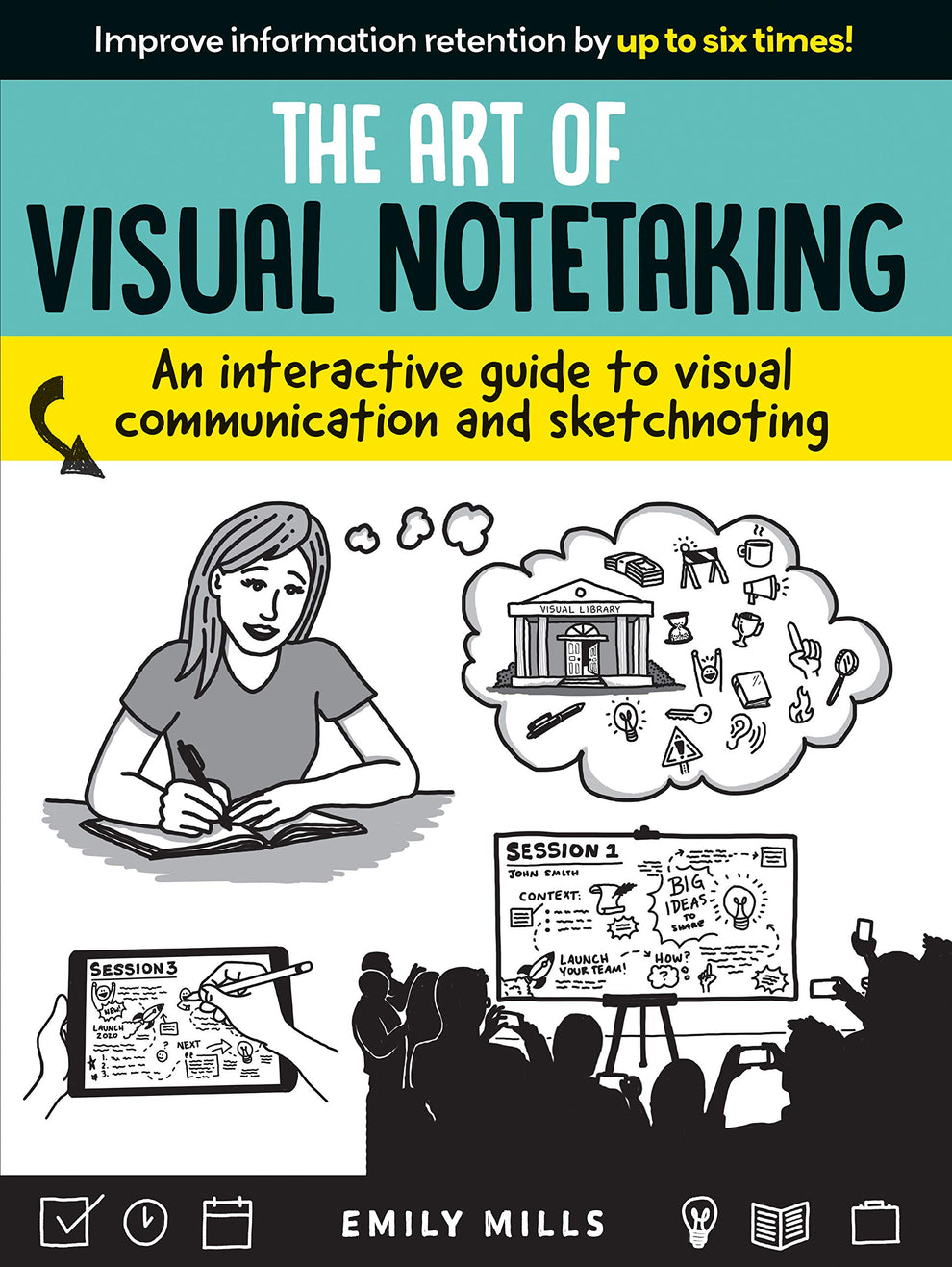 The Art of Visual Notetaking: An interactive guide to visual communica – Aspen Book Company