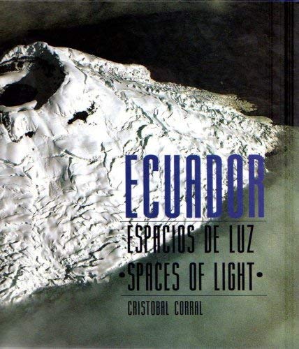 Ecuador Espacios De Luz Spaces of Light – Aspen Book Company