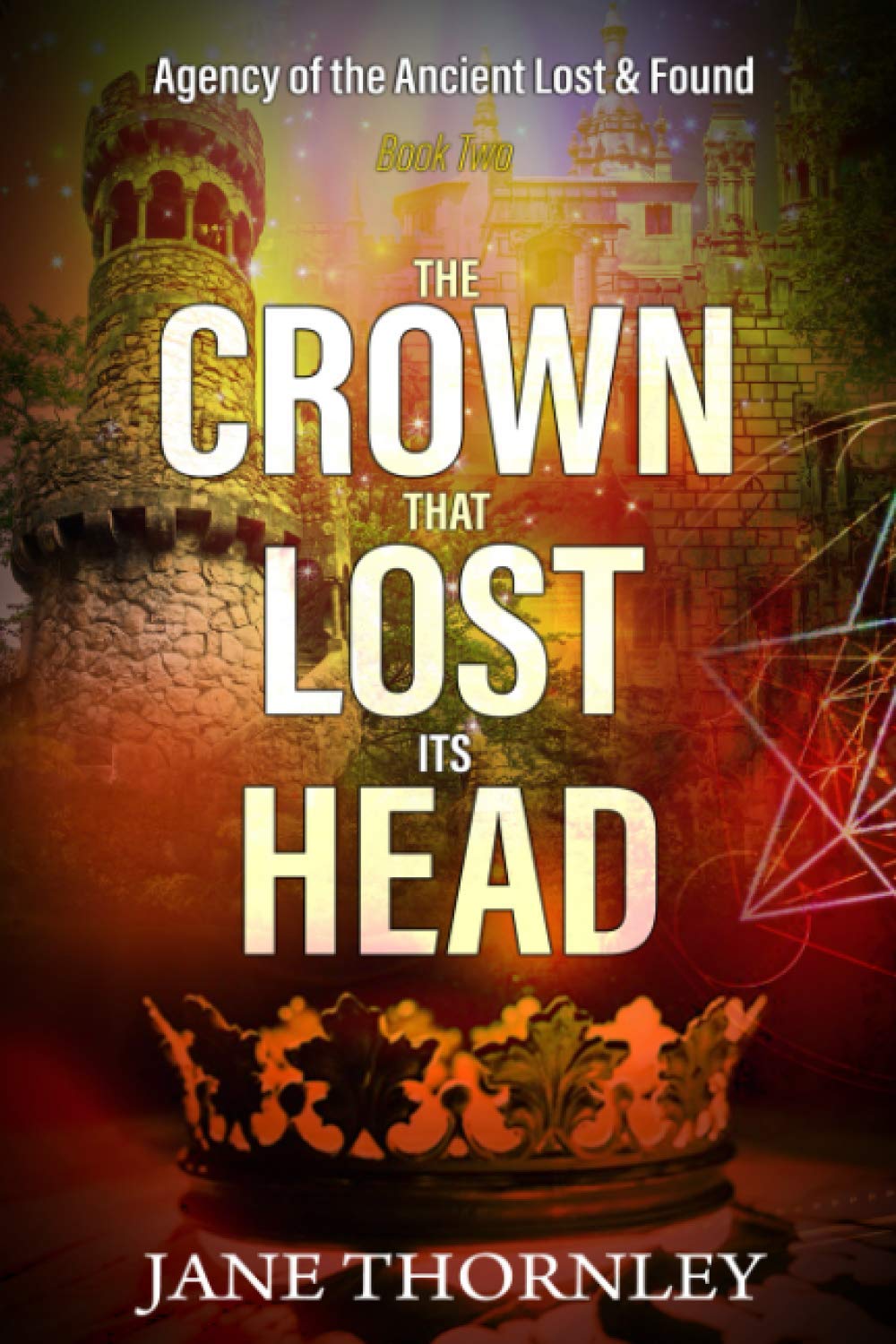 The Crown that Lost its Head: A Historical Mystery Thriller (An Agency ...